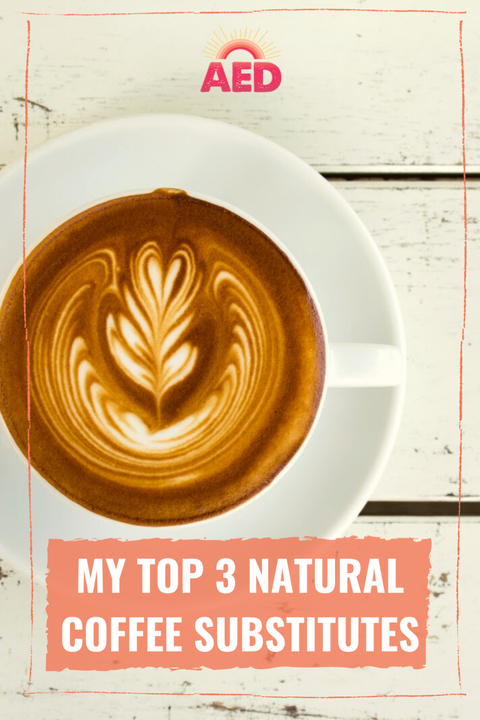 Natural Coffee Substitutes: My Top 3 - Talya's Kitchen